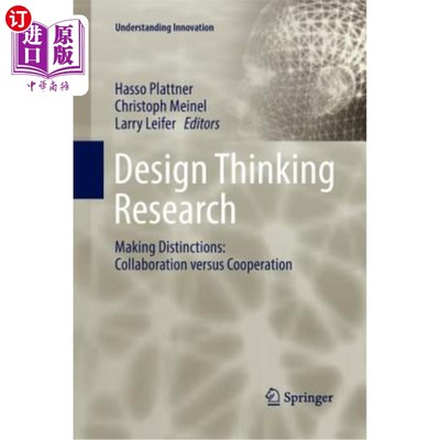 海外直订Design Thinking Research: Making Distinctions: Collaboration Versus Cooperation 设计思维研究：区分：协作与协作