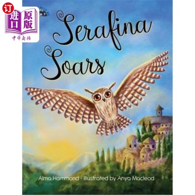 海外直订Serafina Soars 塞拉菲娜·索拉斯
