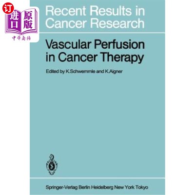 海外直订医药图书Vascular Perfusion in Cancer Therapy 肿瘤治疗中的血管灌注