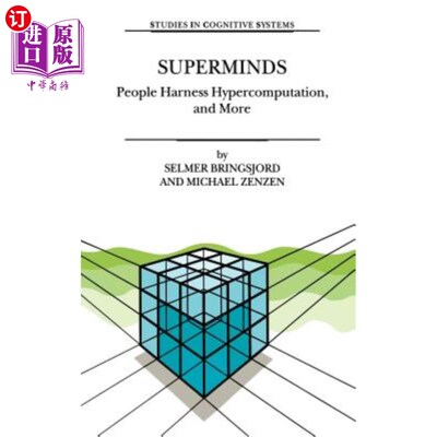 海外直订Superminds: People Harness Hypercomputation, and More 超人：人们利用超计算，等等。