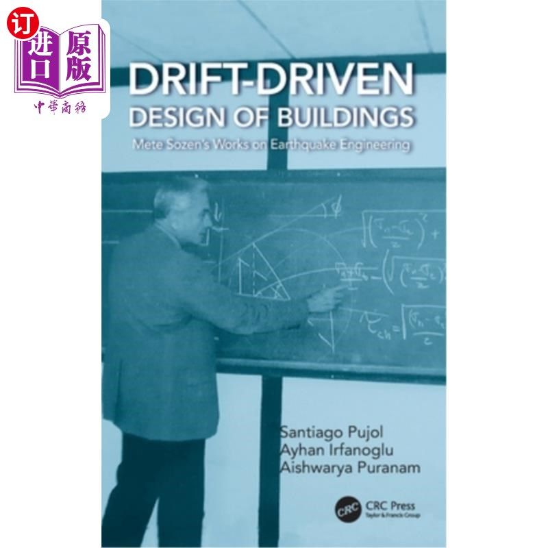 海外直订Drift-Driven Design of Buildings: Mete Sozen's Works on Earthquake ...