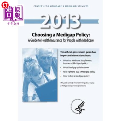 海外直订医药图书Choosing a Medigap Policy: A Guide to Health Insurance for People with Medicaid 选择Medig