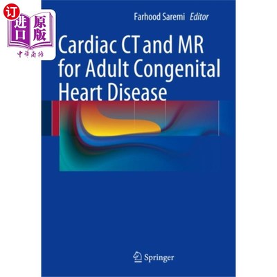 海外直订医药图书Cardiac CT and MR for Adult Congenital Heart Dis... 成人先天性心脏病的心脏CT和MR诊断