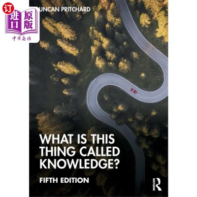 海外直订What is this thing called Knowledge? 这个叫做知识的东西是什么?
