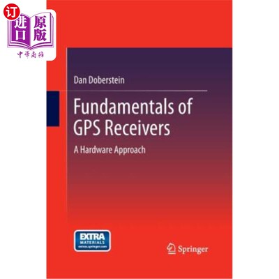 海外直订Fundamentals of GPS Receivers: A Hardware Approach GPS接收机基础：硬件方法