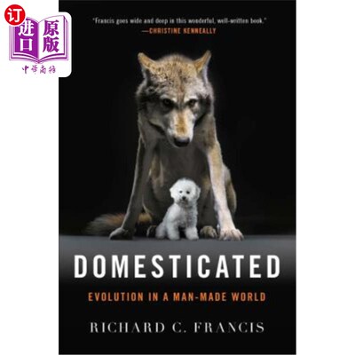 海外直订Domesticated: Evolution in a Man-Made World 驯化：人造世界中的进化
