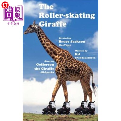 海外直订The Roller-skating Giraffe 轮滑长颈鹿