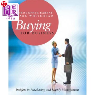 海外直订Buying for Business: Insights in Purchasing and Supply Management 为企业采购:采购和供应管理的见解