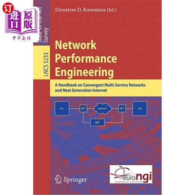 海外直订Network Performance Engineering: A Handbook on Convergent Multi-Service Networks 性能工程:聚合多业务网
