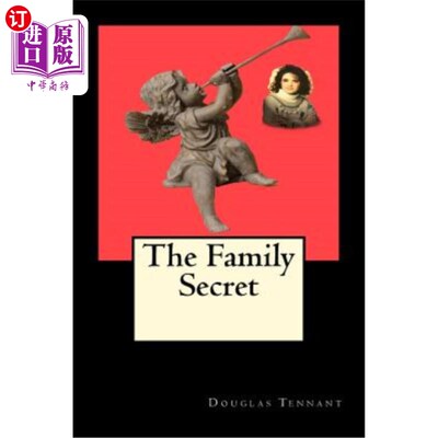 海外直订The Family Secret: A mythological creature shows up in New York City to fight ev 家庭秘密:一个神话生物出现
