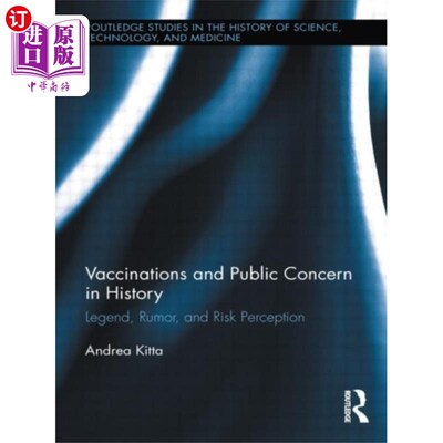 海外直订医药图书Vaccinations and Public Concern in History 历史上的疫苗接种和公众关注