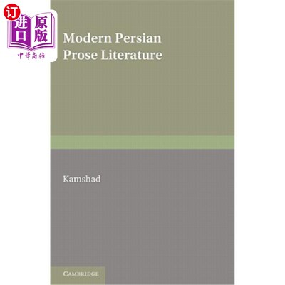 海外直订Modern Persian Prose Literature 现代波斯散文文学