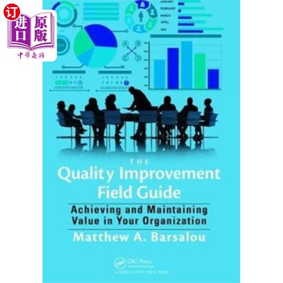 海外直订Quality Improvement Field Guide 品质改善实地指引