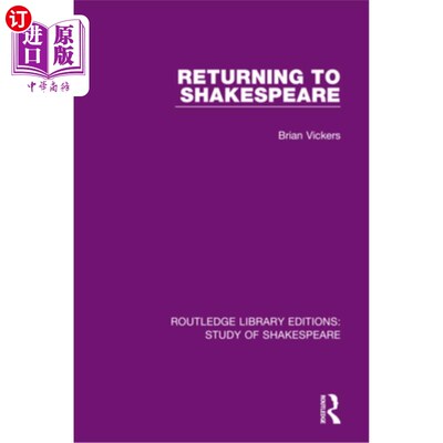 海外直订Returning to Shakespeare 回归莎士比亚