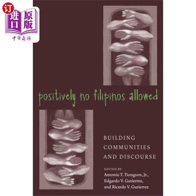 海外直订Positively No Filipinos Allowed 绝对不允许菲律宾人