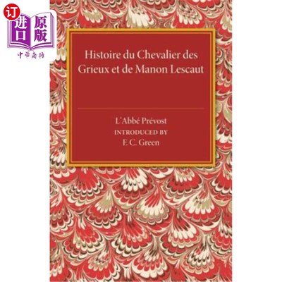 海外直订Histoire Du Chevalier Des Grieux Et de Manon Lescaut 格里欧骑士和玛侬·莱斯科的历史