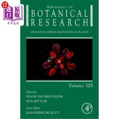 海外直订Oxidative Stress Responses in Plants: Volume 105 植物的氧化应激反应:第105卷