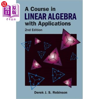 海外直订Course in Linear Algebra with Applications, a (2nd Edition) 线性代数及其应用课程a（第二版）