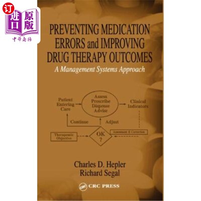 海外直订医药图书Preventing Medication Errors and Improving Drug Therapy Outcomes: A Management S 预防用药错误和改善