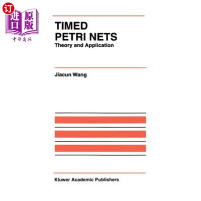 海外直订Timed Petri Nets: Theory and Application 定时Petri网:理论与应用