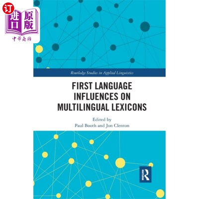 海外直订First Language Influences on Multilingual Lexico... 第一语言对多语言词汇的影响