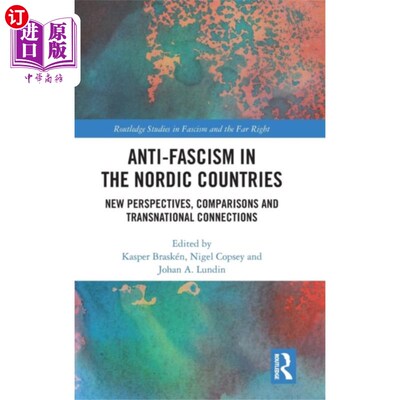 海外直订Anti-fascism in the Nordic Countries 北欧国家的反法西斯主义