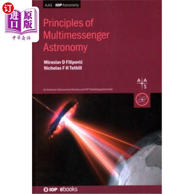 海外直订Principles of Multimessenger Astronomy 多信使天文学原理