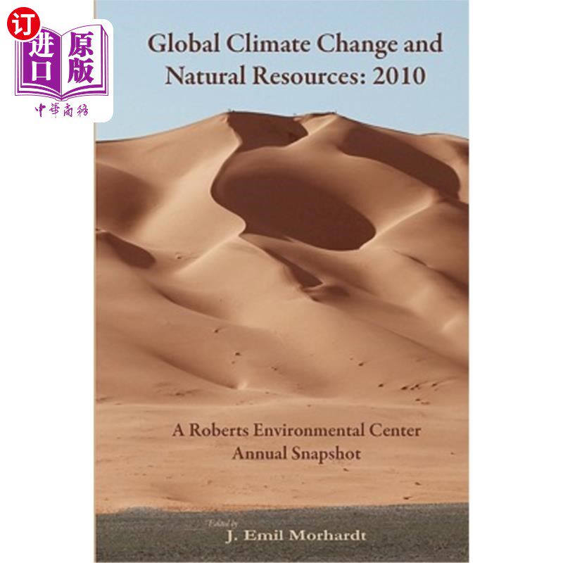 海外直订Global Climate Change and Natural Resources: 2010: A Roberts ...