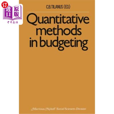 海外直订Quantitative Methods in Budgeting 预算编制中的量化方法