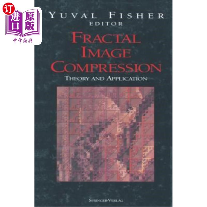 海外直订Fractal Image Compression: Theory and Application 分形图像压缩：理论与应用_虎窝淘
