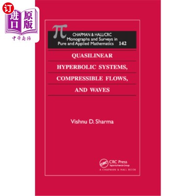 海外直订Quasilinear Hyperbolic Systems, Compressible Flows, and Waves 拟线性双曲系统，可压缩流和波