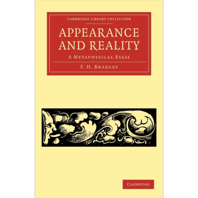 剑桥图书馆藏哲学系列 表象与现实:形而上学论文 英文原版 Appearance and Reality F  H  Bradley【中商原版】