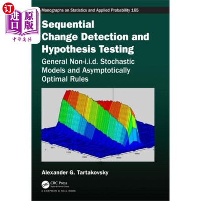 海外直订Sequential Change Detection and Hypothesis Testi... 顺序变化检测和假设检验