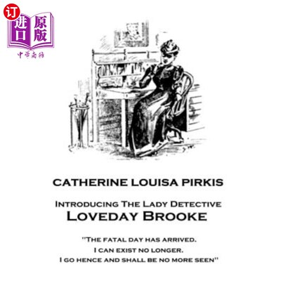 海外直订Catherine Louisa Pirkis - Loveday Brooke: 
