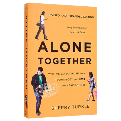 【中商原版】群体性孤独 英文原版 Alone Together:Why We Expect More from Technology and Less from Each Other