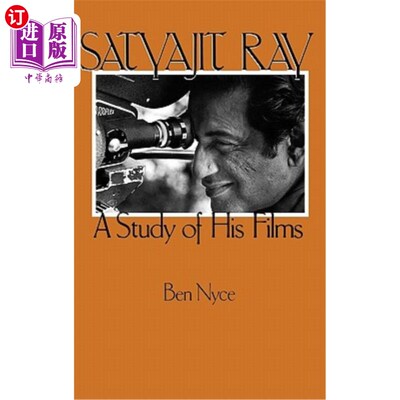 海外直订Satyajit Ray: A Study of His Films 萨蒂亚吉特·雷:他的电影研究