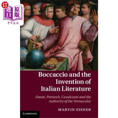 海外直订Boccaccio and the Invention of Italian Literature 薄伽丘与意大利文学的发明