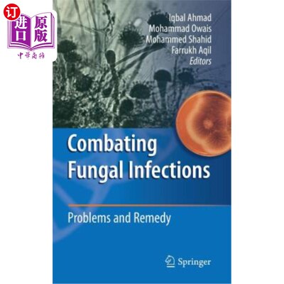 海外直订医药图书Combating Fungal Infections: Problems and Remedy 对抗真菌感染:问题和治疗