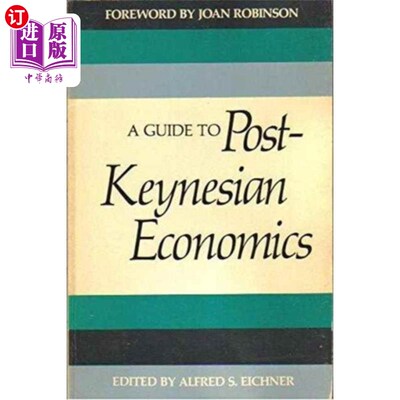 海外直订Guide to Post-Keynesian Economics 后凯恩斯主义经济学指南