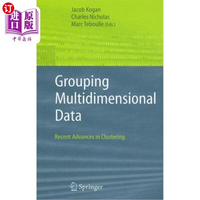 海外直订Grouping Multidimensional Data: Recent Advances in Clustering 多维数据分组:聚类的最新进展
