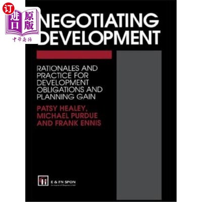 海外直订Negotiating Development: Rationales and Practice for Development Obligationsand  谈判发展：发展义务与规划收