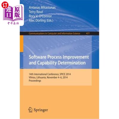 海外直订Software Process Improvement and Capability Determination: 14th International Co 软件过程改进和能力确定：第