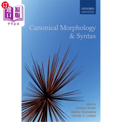 海外直订Canonical Morphology and Syntax 规范形态学与句法