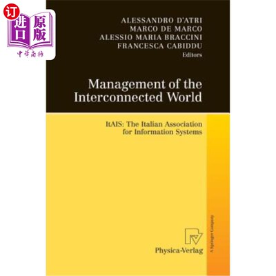 海外直订Management of the Interconnected World: Itais: The Italian Association for Infor 互联世界的管理:意大利:意大利