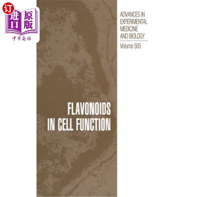 海外直订Flavonoids in Cell Function 细胞功能中的类黄酮
