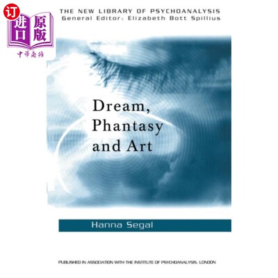 Dream, Phantasy and Art 梦、幻想与艺术【中商原版】