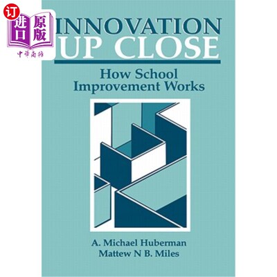 海外直订Innovation Up Close: How School Improvement Works 近距离观察创新:学校如何改善工作