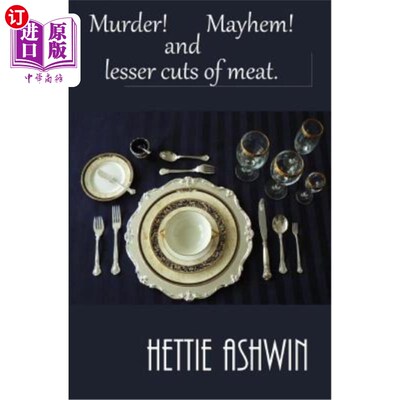 海外直订Murder! Mayhem! and Lesser Cuts of Meat 谋杀！混乱！少切几块肉