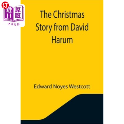 海外直订The Christmas Story from David Harum 大卫·哈伦的圣诞故事