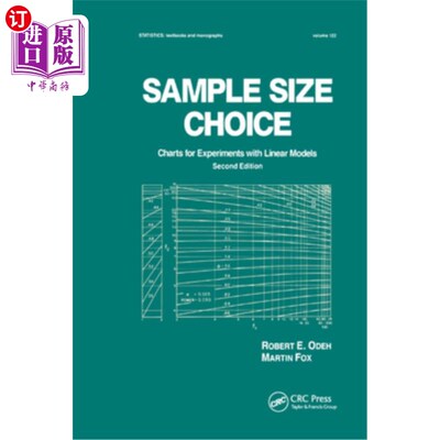 海外直订Sample Size Choice: Charts for Experiments with Linear Models, Second Edition 样本大小选择:图表与线性模型的